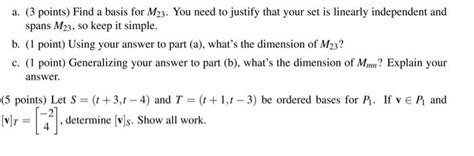Solved A Points Find A Basis For M You Need To Chegg