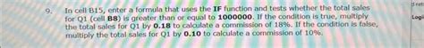 Solved In Cell B15 Enter A Formula That Uses The If