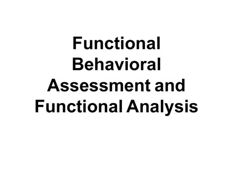 Functional Behavioral Assessment Analysis Presentation
