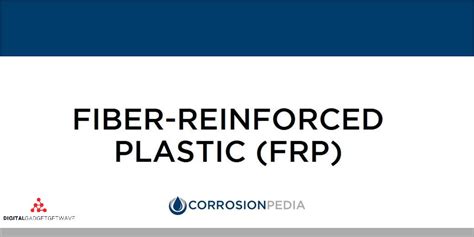 What Is Frp A Comprehensive Guide To Fiber Reinforced Polymer