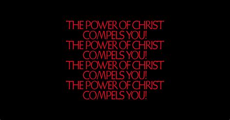 The Exorcist The Power Of Christ Compels You The Exorcist