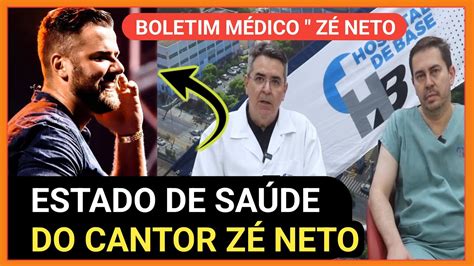 BOLETIM médico do cantor Zé Neto YouTube