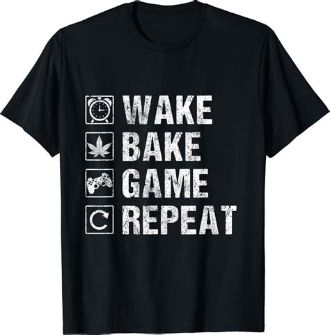 Wake Bake Game Repeat Video Game Weed Smoker Pot T T Shirt