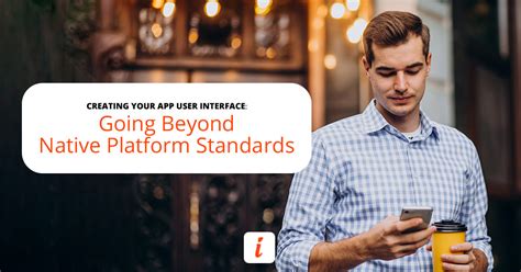 Creating Your App Interface For Android And IOS Devices
