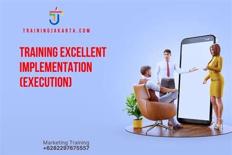 Training Excellent Implementation Execution Training Di Jakarta