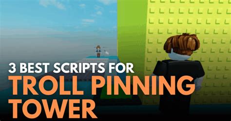Fun Scripts For Troll Pinning Tower