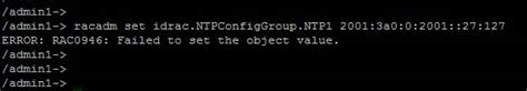 Unable To Set The NTP Ipv Using IDRAC Racadm GUI Dell Indonesia