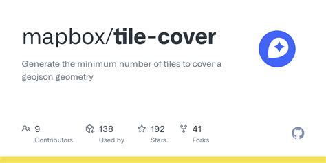 Github Mapbox Tile Cover Generate The Minimum Number Of Tiles To