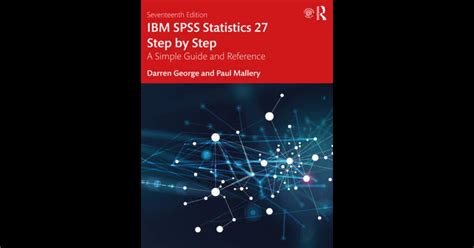 Ibm Spss Statistics 27 Step By Step 17th Edition Padhega India