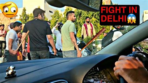 Road Rage Fight In Delhi WATCH TILL END Road Rage Gone Wrong