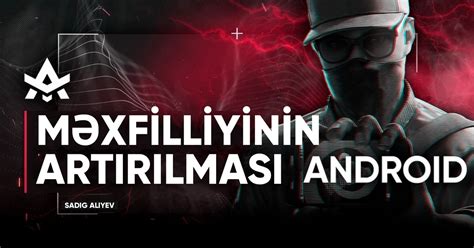 Android smartfonunuzun məxfiliyini necə yaxşılaşdırmaq olar Teletype