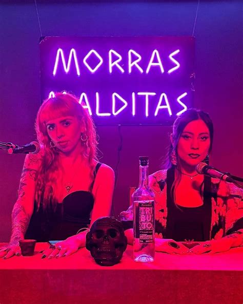 Morras Malditas Y La Importancia De Llevar A Las Mujeres Como