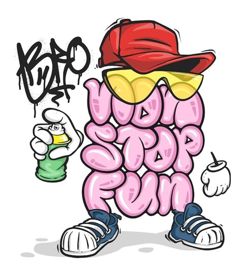 Premium Vector Non Stop Fun Graffiti Bubble Slogan Spray Graffiti