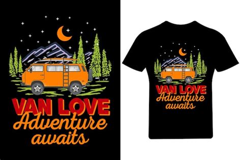 Premium Vector Van Love Adventure Awaits T Shirt Design Or Beach T