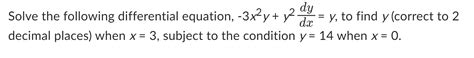 Solved Solve The Following Differential Equation Chegg