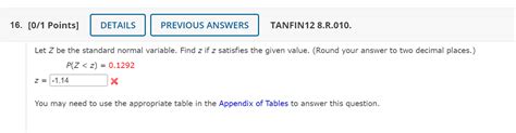 Let Z Be The Standard Normal Variable Find Z If Z Chegg