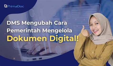 DMS Mengubah Cara Pemerintah Mengelola Dokumen Digital