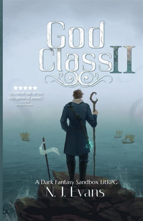 God Class Ii A Dark Fantasy Sandbox Litrpg Saga Of The God Class