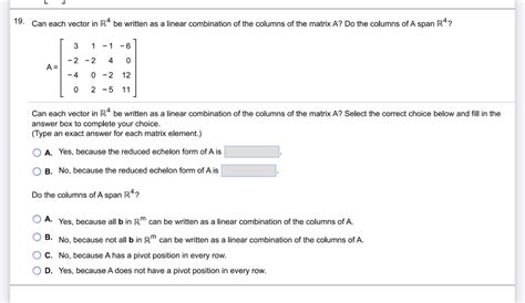 Solved Can Each Vector In R4 ﻿be Written As A Linear