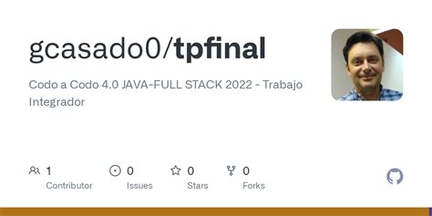 GitHub Gcasado Tpfinal Codo A Codo JAVA FULL STACK Trabajo Integrador