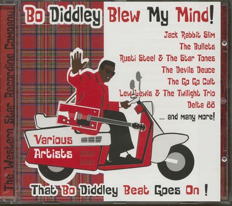 Various Cd Bo Diddley Blew My Mind That Bo Diddley Beat Goes On Cd