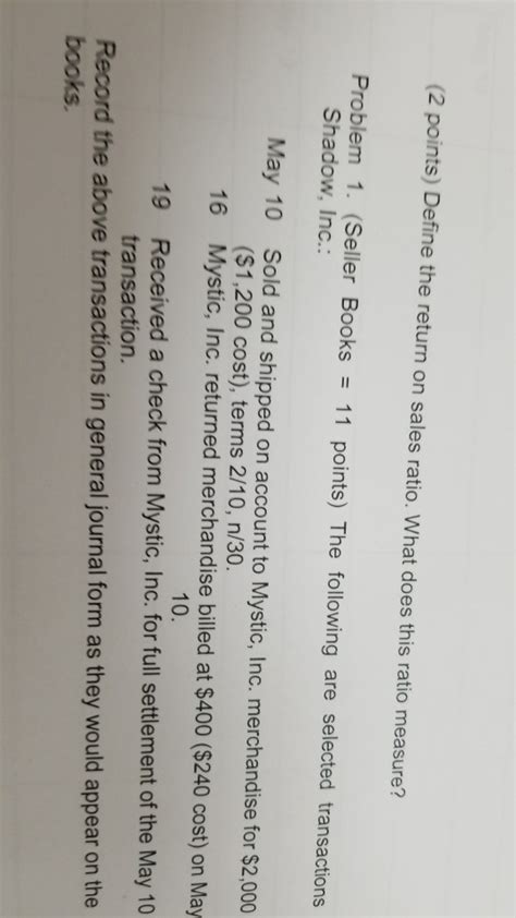 Solved Points Define The Return On Sales Ratio What Chegg Com