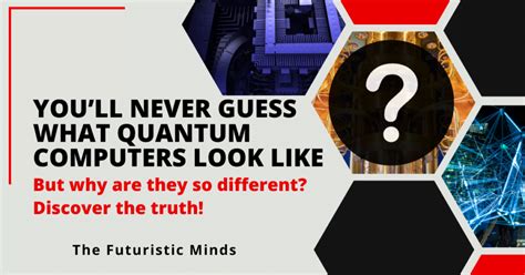 What Does A Quantum Computer Look Like Unlock The Future