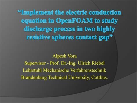 Implement The Electric Conduction Equation In Openfoam To Study