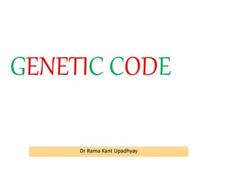Genetic Code Class Xii Biology Ncert Basedpptx Chemistry Science