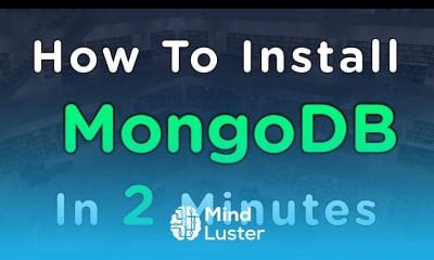 Learn How To Install MongoDB In 2 Minutes Mind Luster