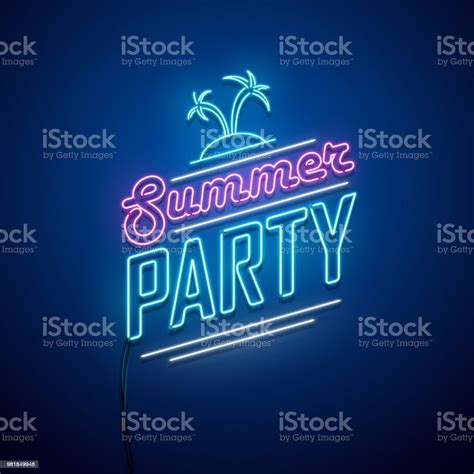 Summer Party Neon Sign Stock Illustration Download Image Now Summer