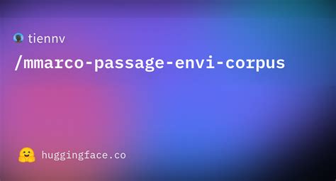 tiennv mmarco passage envi corpus · datasets at hugging face