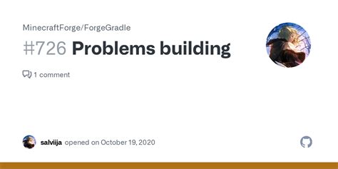 Problems Building · Issue 726 · Minecraftforgeforgegradle · Github
