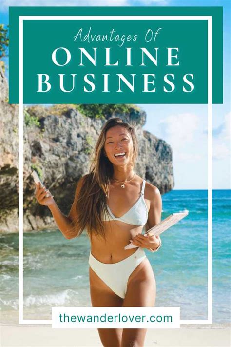 Advantages Of Online Business The Wanderlover