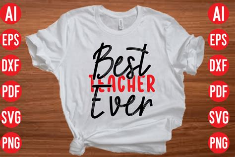 Best Teacher Ever SVG Cut File Graphic By Creative Design Creative Fabrica