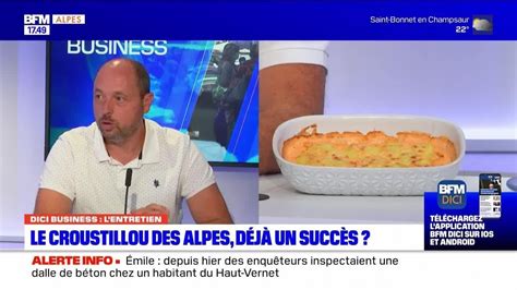 Dici Business Du Mardi 12 Septembre Le Croustillou Des Alpes Déjà Un