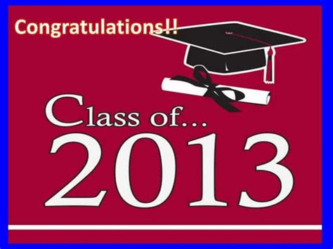 Pp Class Of 2013 Pptx