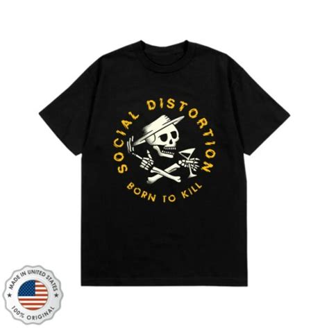 Social Distortion Store Merch Born To Kill Crossed Skelly Emblem T