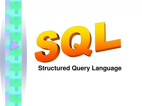 Ppt Structured Query Language Powerpoint Presentation Free Download