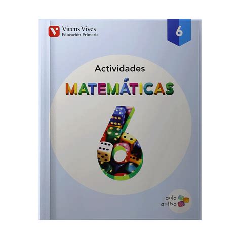 Matematicas 6 Cuaderno De Actividades Aula Activa Piedrasanta