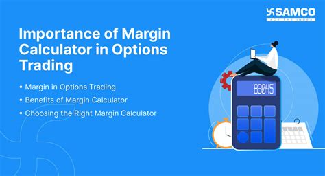 Importance Of Margin Calculator In Options Trading