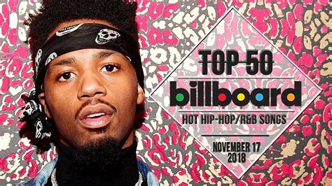 Top 50 • Us Hip Hoprandb Songs • November 17 2018 Billboard Charts