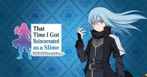 เปิดตัวเกม That Time I Got Reincarnated As A Slime Isekai Chronicles