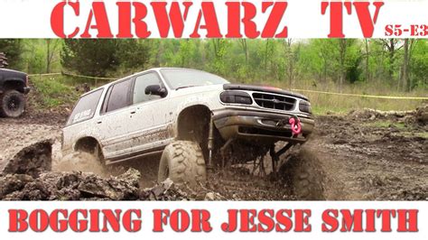 Carwarz Tv S5e3 Bogging For Jesse Smith 2015 Youtube
