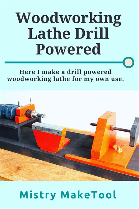 Woodworking Lathe Drill Powered Woodworking Lathe Lathe Woodworking