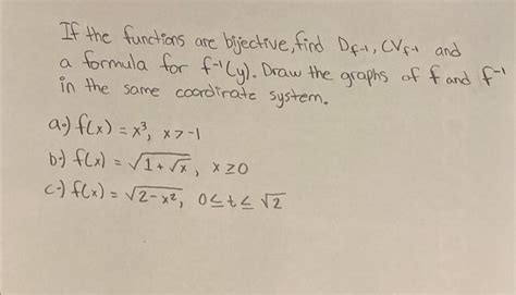 solved if the functions are bijective find df−1 cvf−1 and a