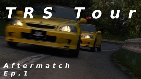 Assetto Corsa Trs Tour Aftermatch Ep1 Youtube