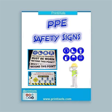 Ppe Safety Signs Personal Protective Equipment Signages Printixels