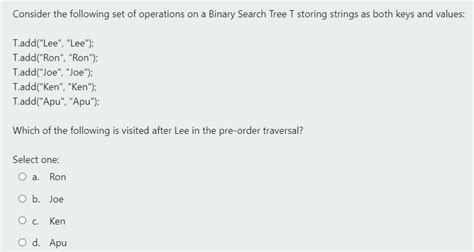 Solved Consider The Following Set Of Operations On A Binary Chegg