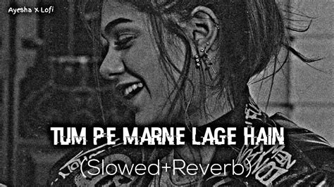 Tum Pe Marne Lage Hain Slowed~reverb Shikaar Udit Narayan Alka